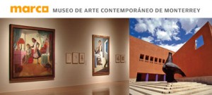 El Museo de Arte Contemporáneo de Monterrey, MARCO – Lo hecho en México