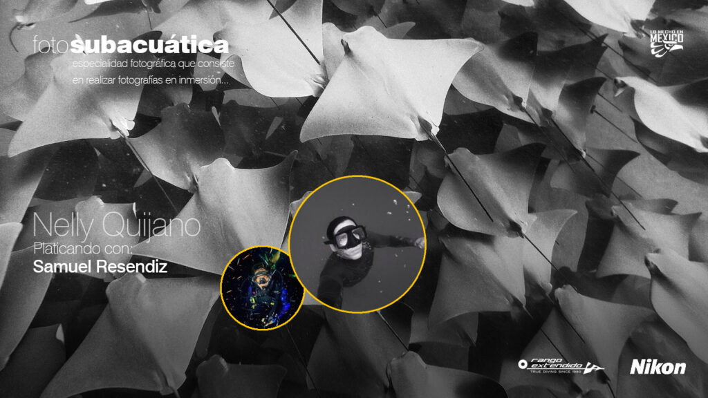 Fotografía sub acuática con Samuel Resendiz – Lo hecho en México